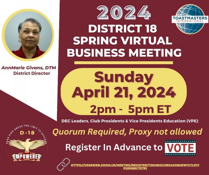 2024 Spring Business Meeting Flyer - District 18 Toastmasters